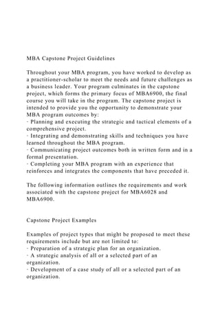 MBA Capstone Project GuidelinesThroughout your MBA program.docx