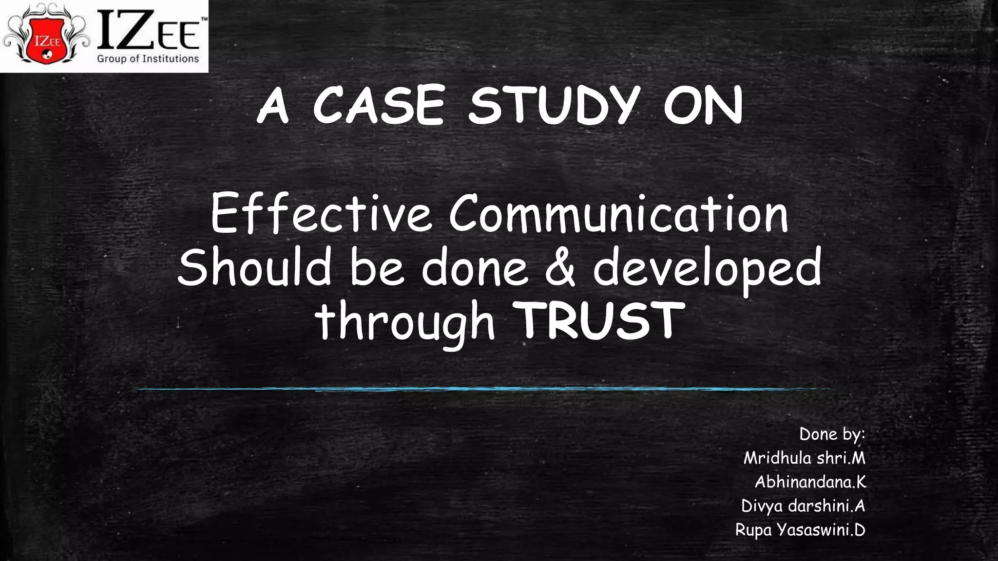 Communication case study | PPTX
