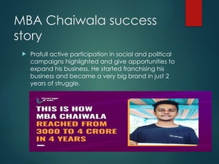 MBA chaiwala.pptx presentation education | PPT