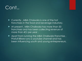 MBA chaiwala.pptx presentation education | PPT