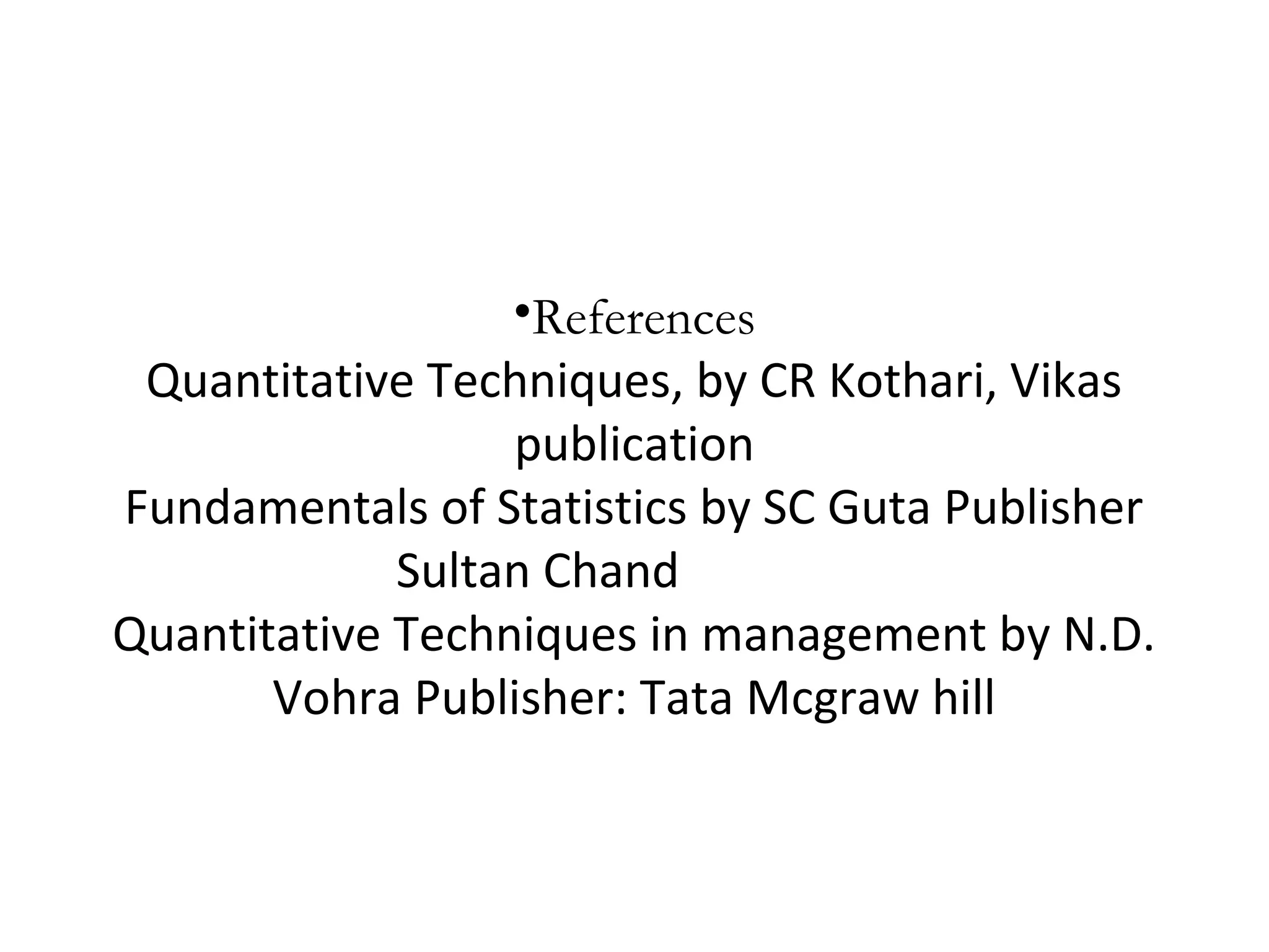 Mba i qt unit-1_basic quantitative techniques | PPT