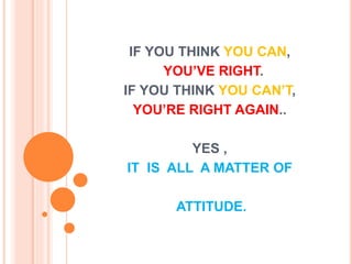positive attitude ppt | PPTX