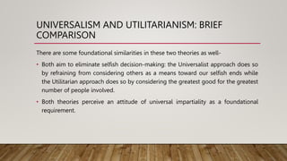 Universalism and Utilitarianism. PPT.pptx
