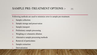 Minimize Error In Sample Pre-treatment.pptx