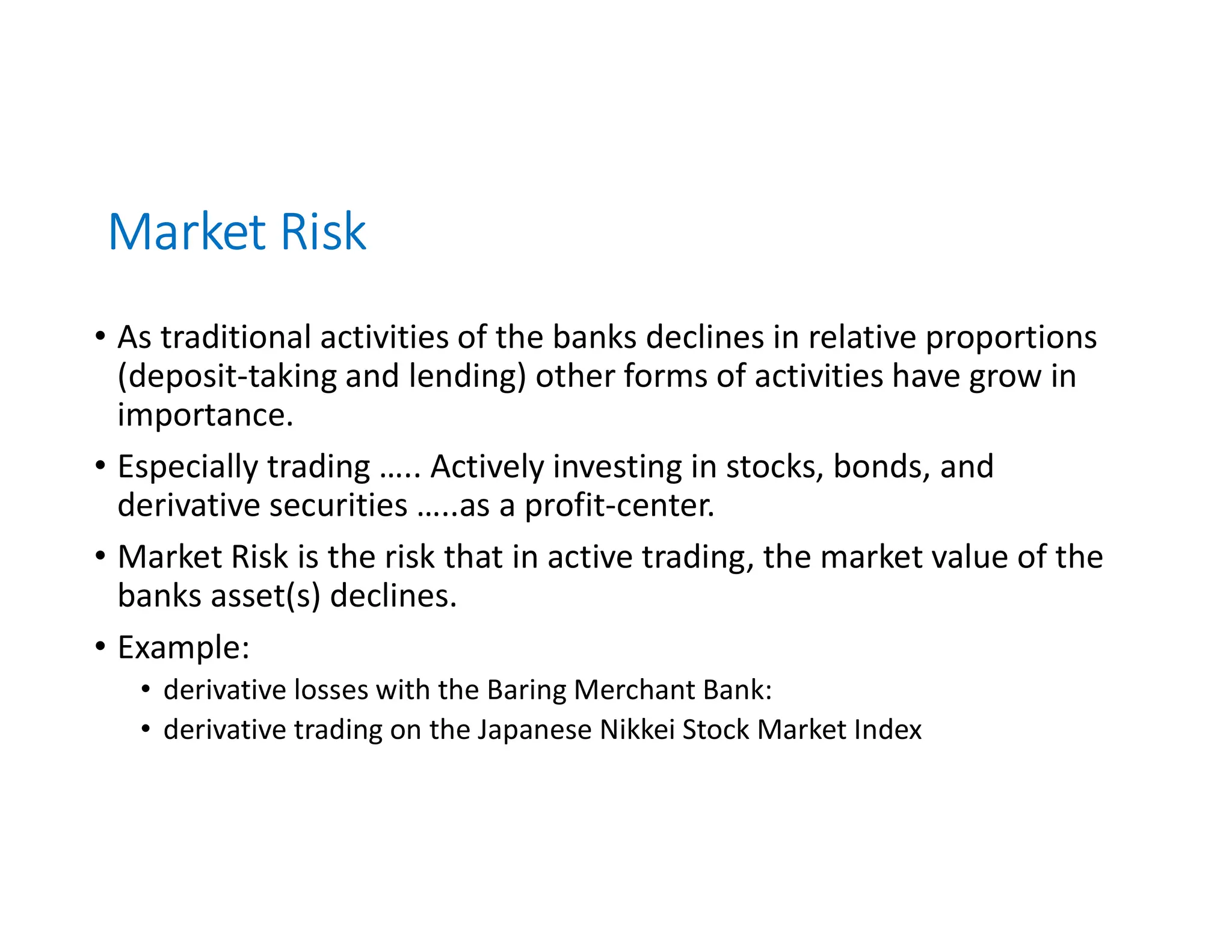 Risk of Financial Inter-Mediation. Major risks for FI’s include credit ...