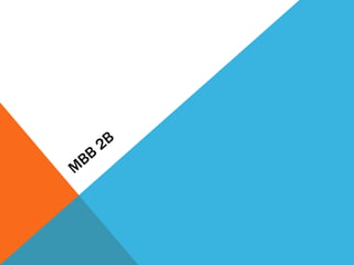 Mbb 2 b | PPT