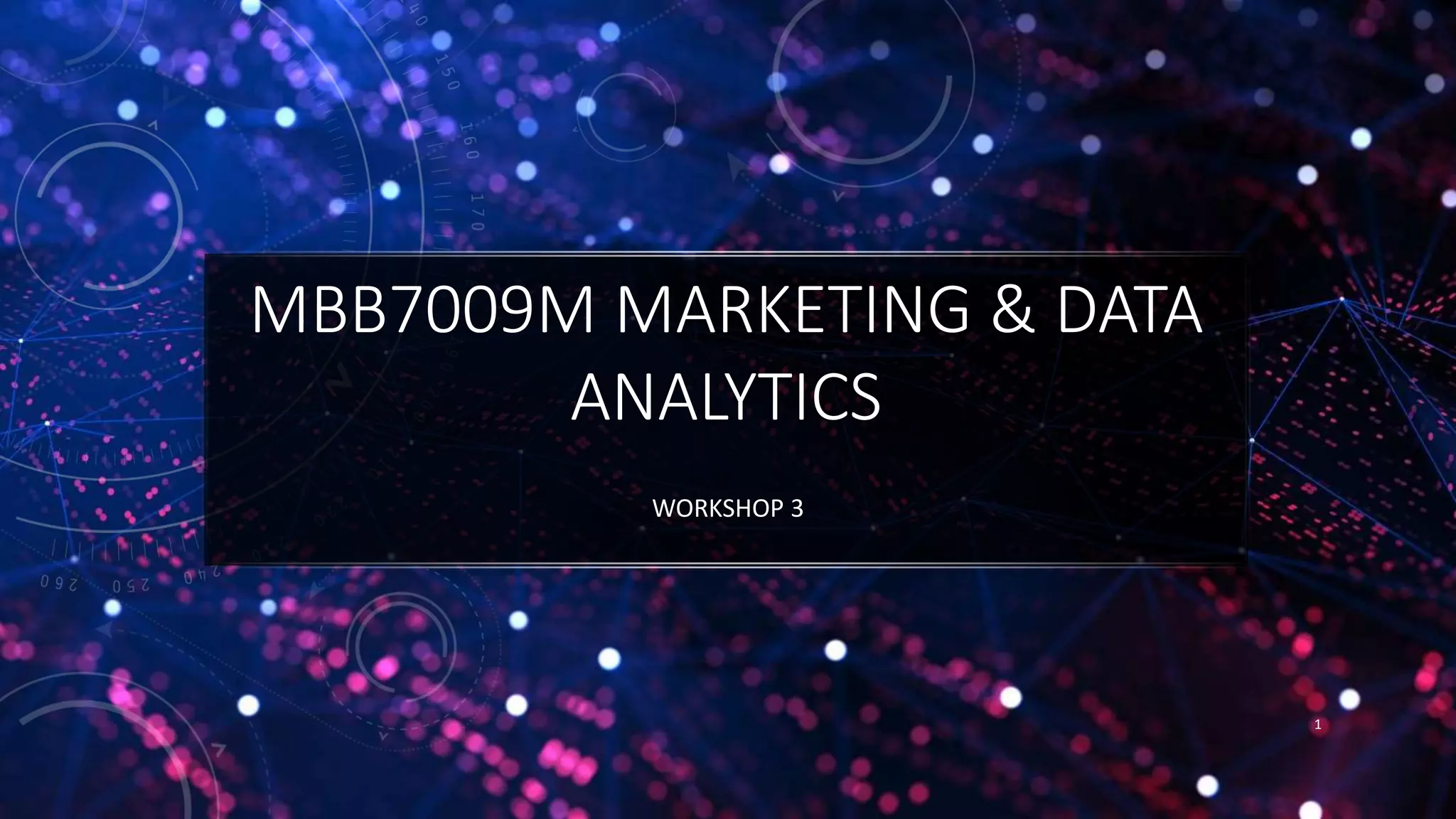 MBB7009M Workshop Lecture 3.pptx | Business | Business and Finance