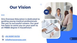 The Best Consultancy for MBBS in Kazakhstan | Oris Overseas | PPT