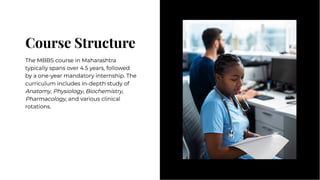 A Comprehensive Guide to Studying MBBS in Maharashtra | PPT | Free Download