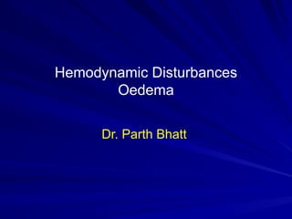 lecture about edema and hemodynamic disturbances for MBBS students | PPT