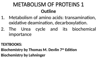 Comprehensive Overview of Protein Metabolism and Amino Acid ...