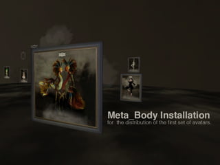 Meta_Body — A Project on Shared Avatar Creation | PPT