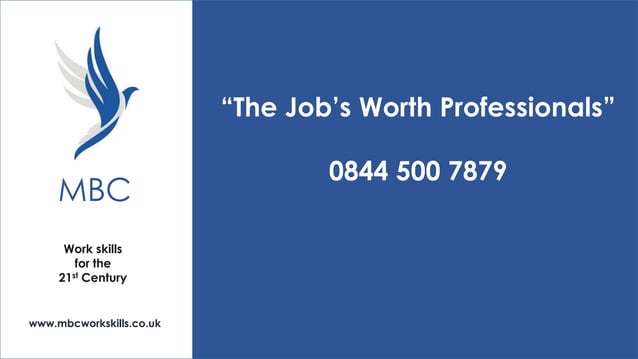 Mbc work skills | PPT