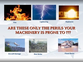 Machinery Breakdown Insurance | PPT