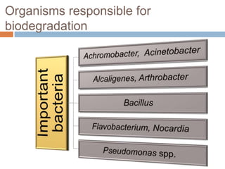 Biodegradation | PPTX