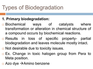 Biodegradation | PPTX