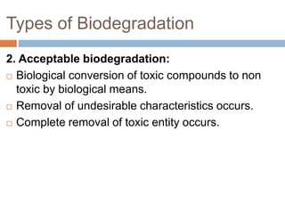 Biodegradation | PPTX