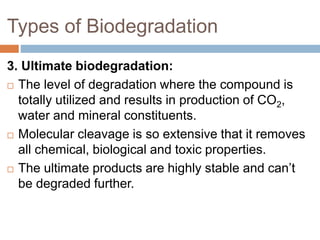 Biodegradation | PPTX