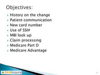 Medicare Beneficiary Identifier (MBI) Tool to Get Paid in 2020 | PPTX