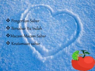 sabar itu indah | PPTX