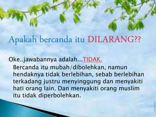 jangan asal bercanda | PPT