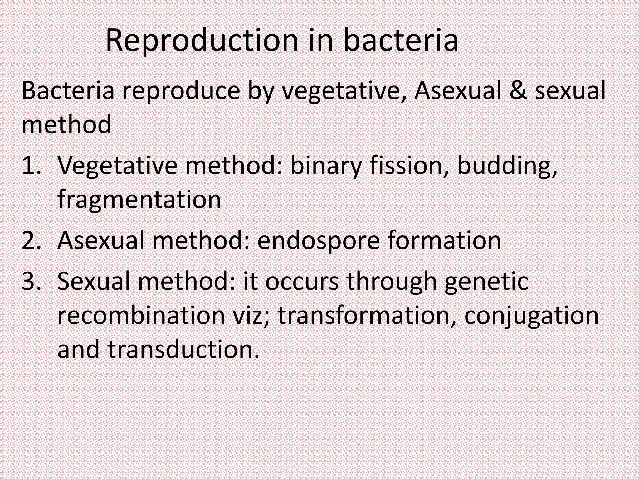 Reproduction In Bacteria Ppt