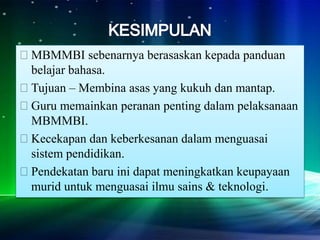 DASAR PENDIDIKAN KEBANGSAAN : MBMMBI | PPTX