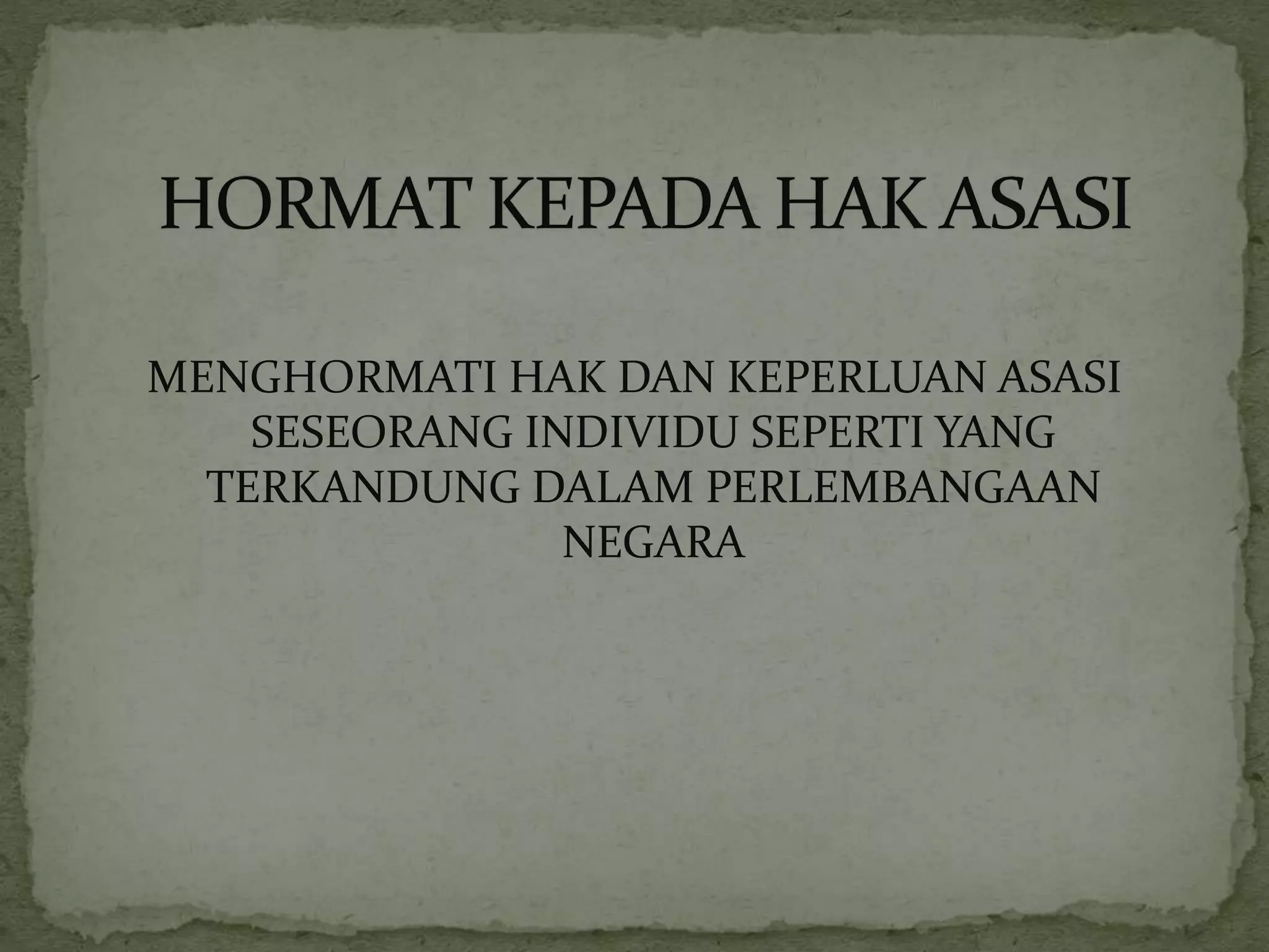 NILAI HORMAT-MENGHORMATI | PPTX