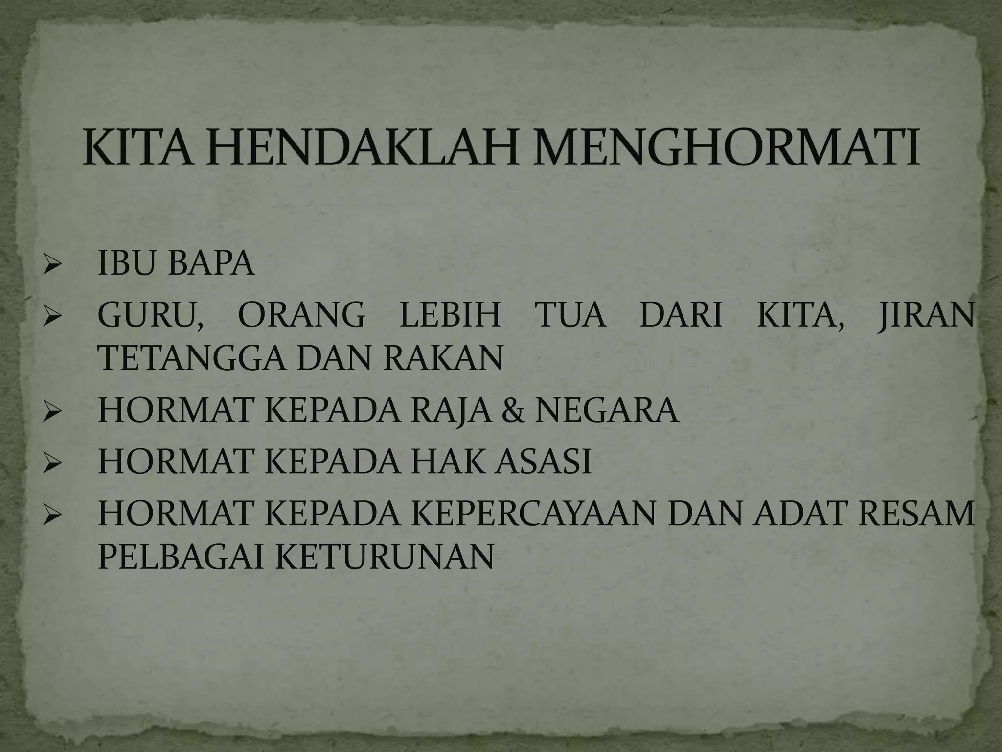 NILAI HORMAT-MENGHORMATI | PPTX