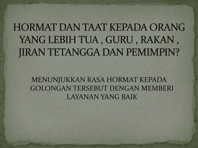 NILAI HORMAT-MENGHORMATI | PPTX