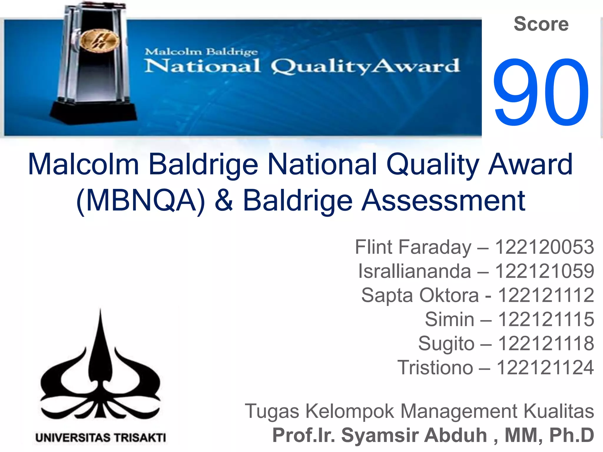 Tugas Presentasi Malcolm Baldrige National Quality Award (MBNQA ...