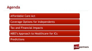 The Affordable Care Act: What Independent Consultants Need to Know | PDF