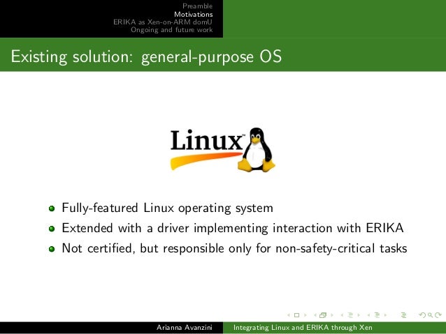LCEU14: Integrating Linux and the Real-Time ERIKA OS Through the Xen