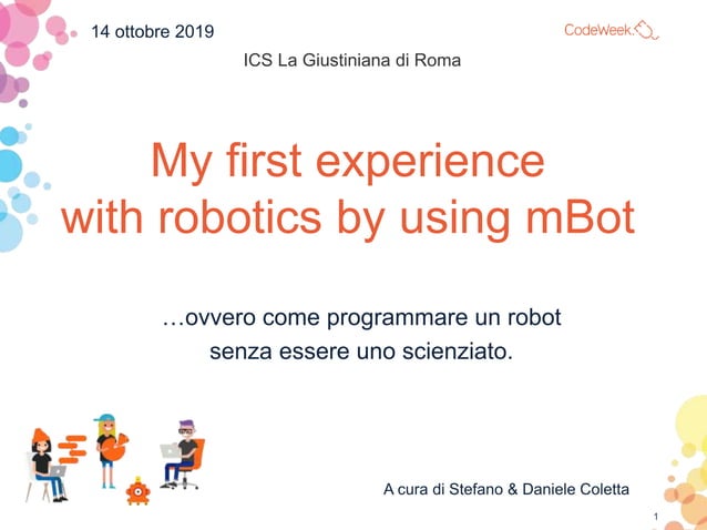 My first experience with robotics by using mBot | PPTX