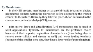 Membrane bioreactor (MBR)for secondary wastewater treatment | PPT