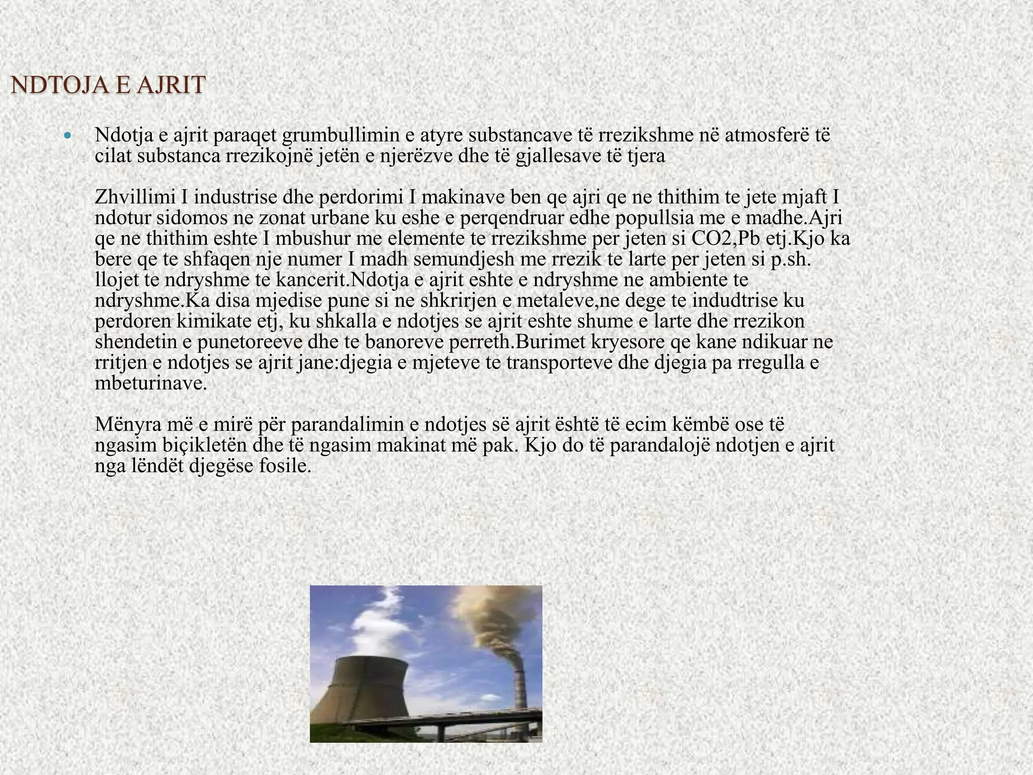 mbrojtja e mjedisit eshte nje nga detyrat kryesore | PPTX