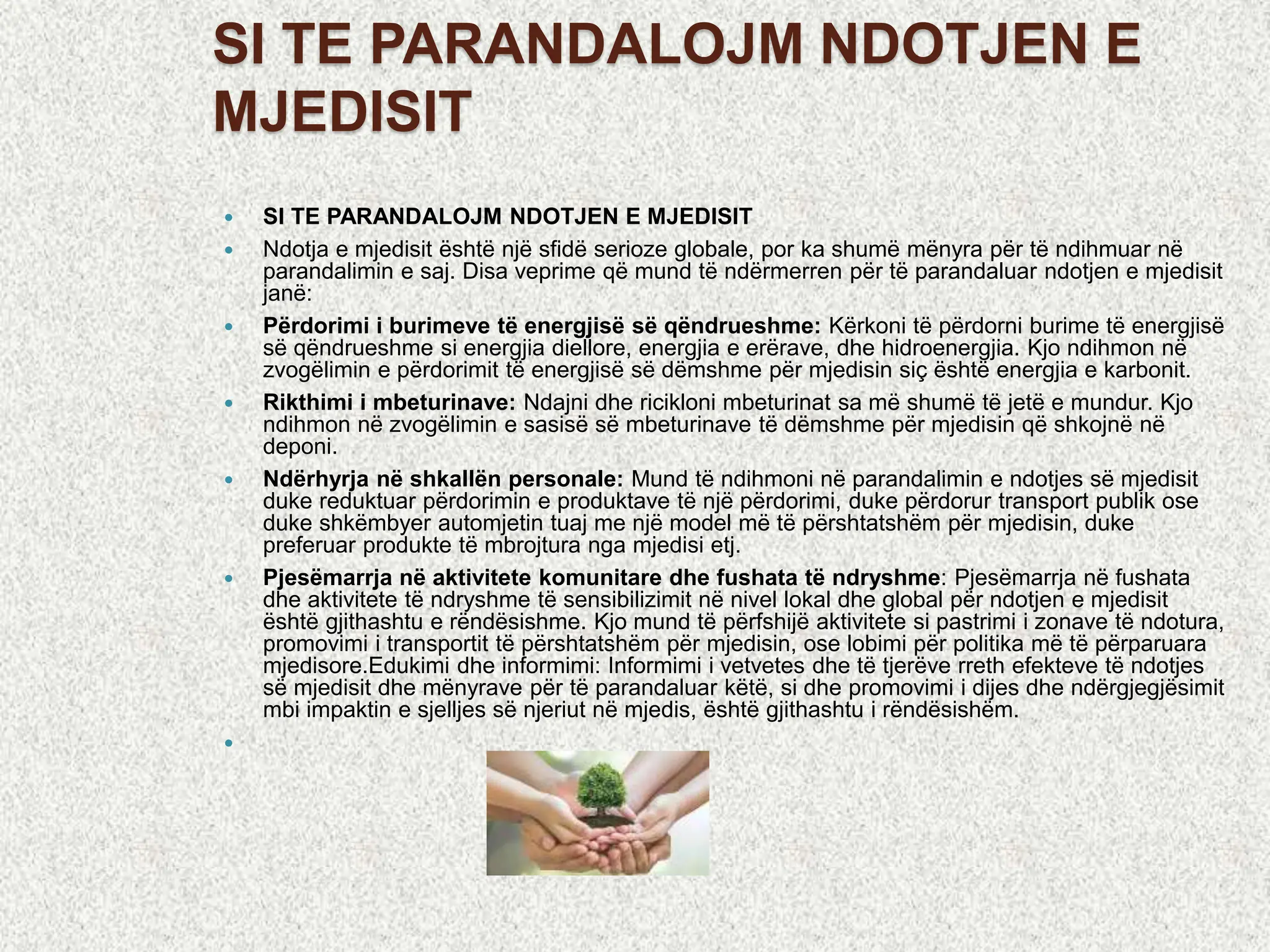 mbrojtja e mjedisit eshte nje nga detyrat kryesore | PPTX