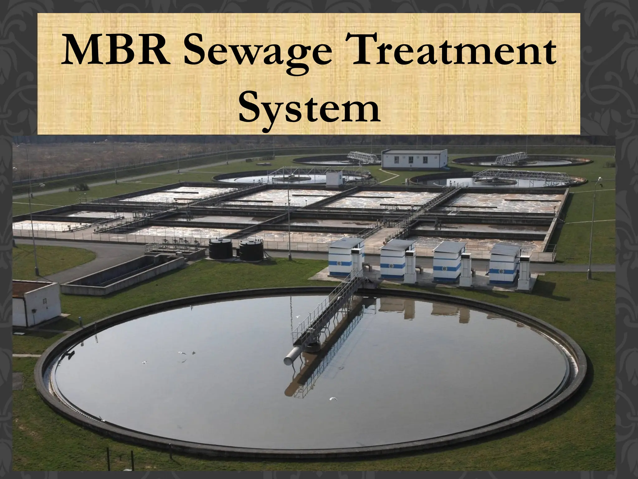 Mbr Sewage Treatment System Pptx