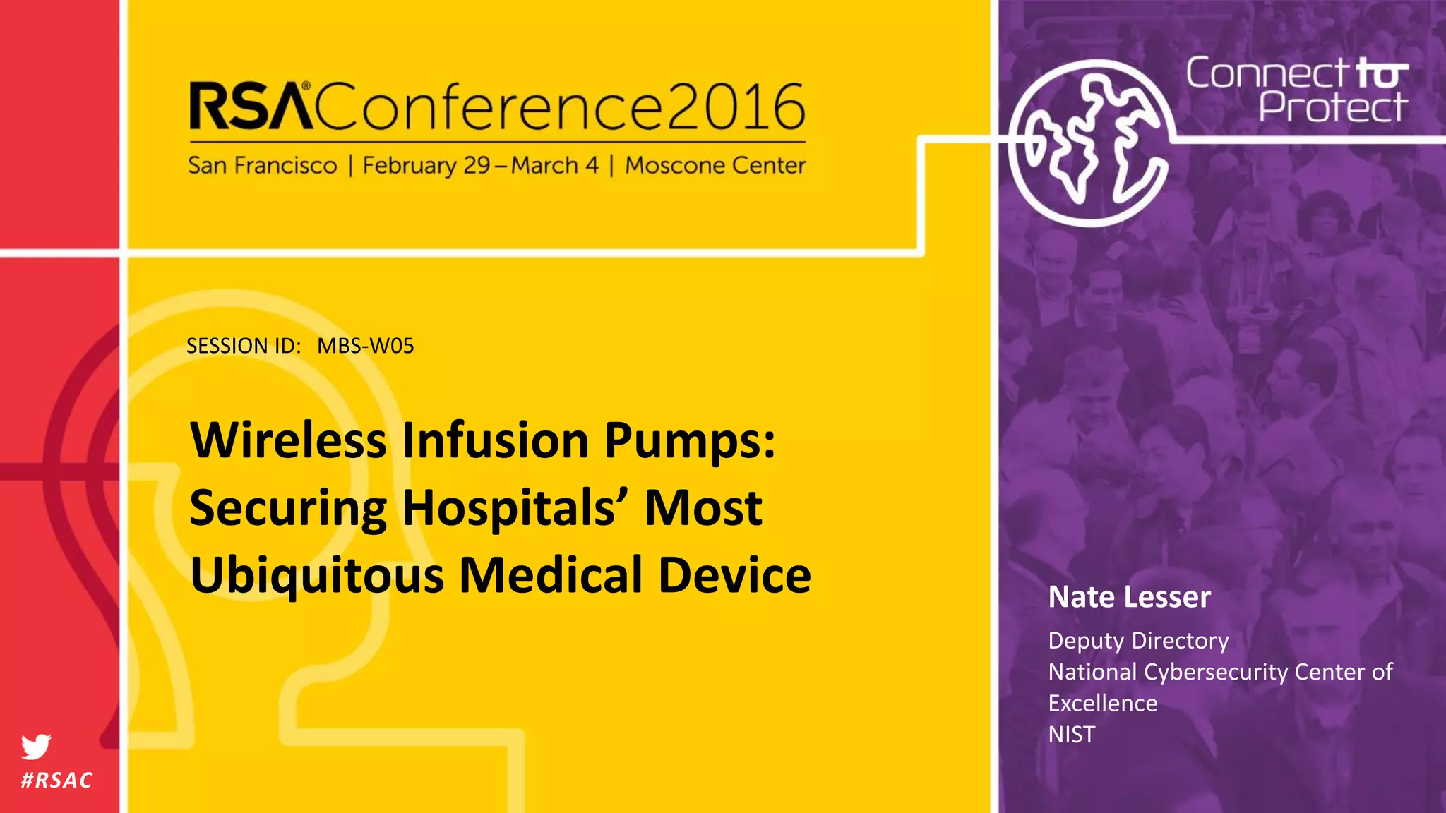 Wireless Infusion Pumps: Securing Hospitals’ Most Ubiquitous Medical ...