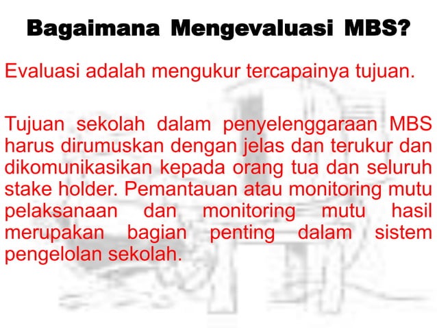 Manajemen Berbasis Sekolah | PPT
