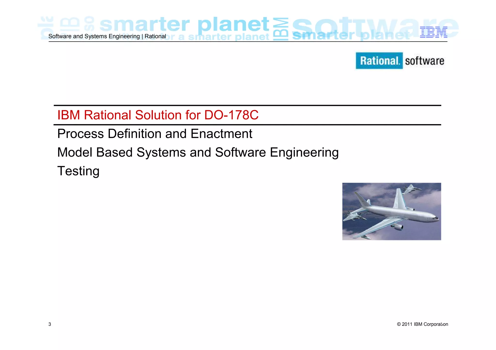 Model Based Systems and Software Engineering an overview of the IBM ...