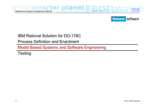 Model Based Systems and Software Engineering an overview of the IBM ...