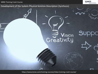 MBSE Training Crash Course - Presented by Tonex | PPTX