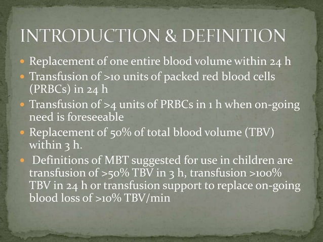 Massive blood transfusion | PPTX