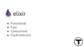 Old Company - New Technology, Elixir @ the MBTA | PPT