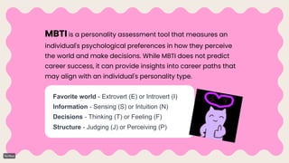 The Myers-Briggs Type Indicator (MBTI) and Career path | PDF