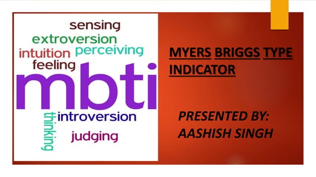 Myers-Briggs Type Indicator | PPTX