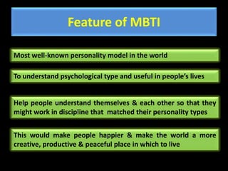Myers Briggs type Indicator (MBTI) | PPTX