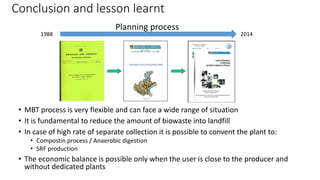 MBT waste management in support of achieving targets of waste framework ...
