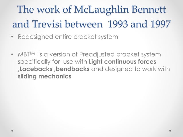 Mbt technique part | PPTX | Dental Health | Diseases and Conditions